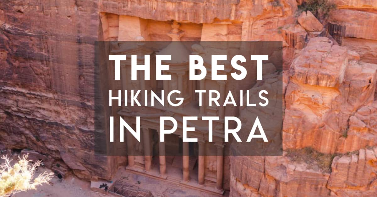 The Best Hiking Trails in Petra (including one hidden one)