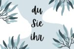 Du, Sie and Ihr - How to say You in German